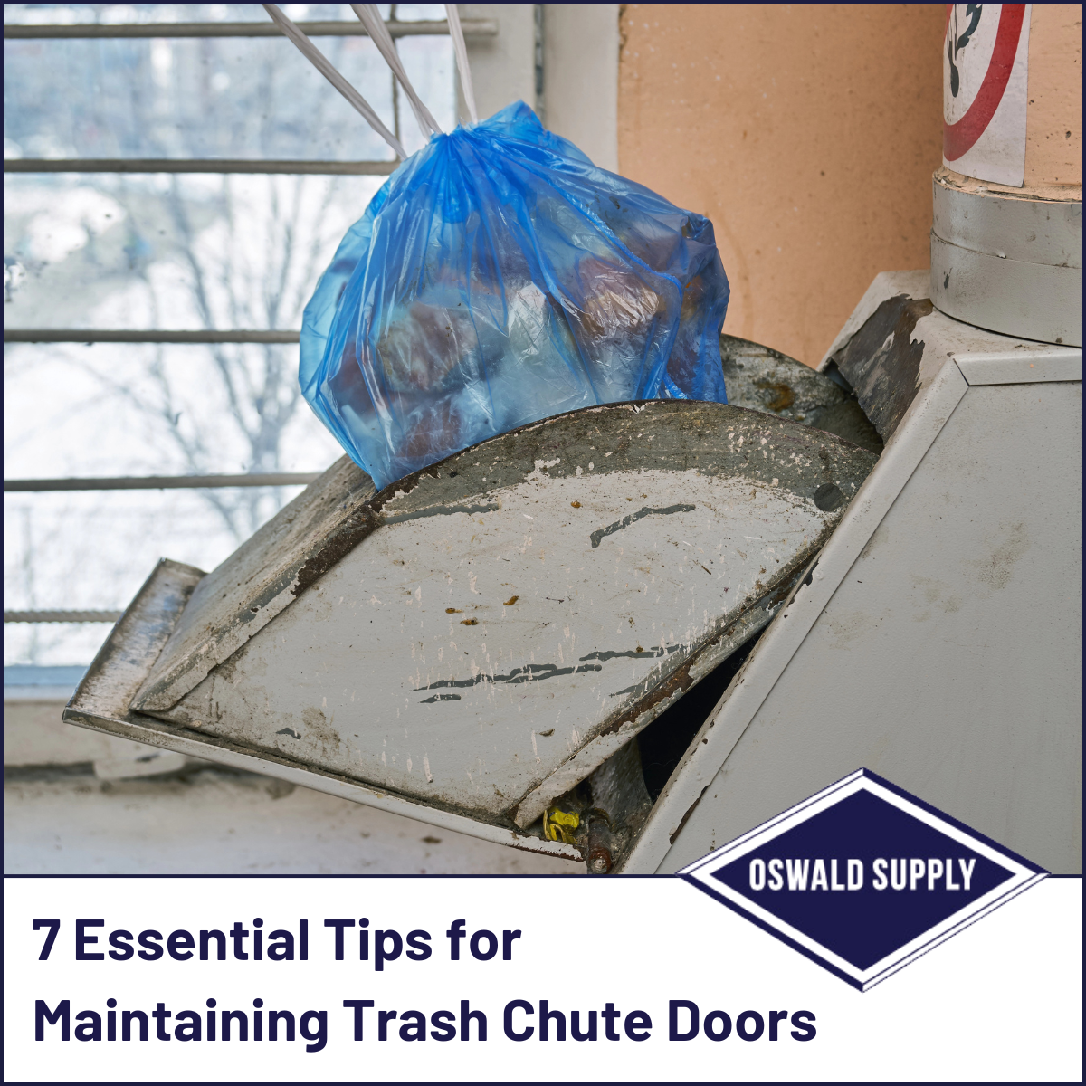 7 Essential Tips for Maintaining Trash Chute Doors - Oswald Supply